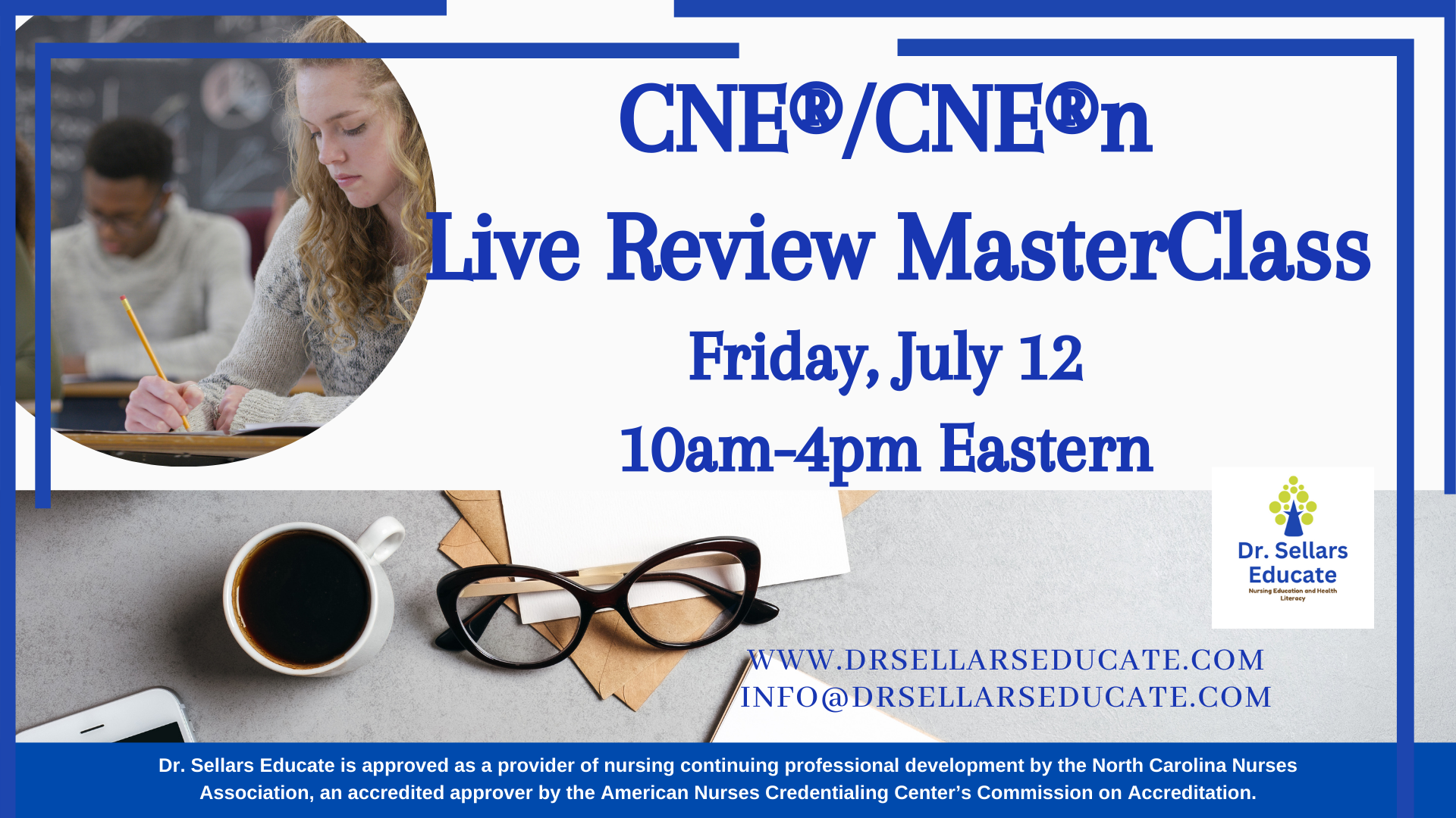 Certified Nurse Educator (CNE®) LIVE Review Master Class(F) Friday ...