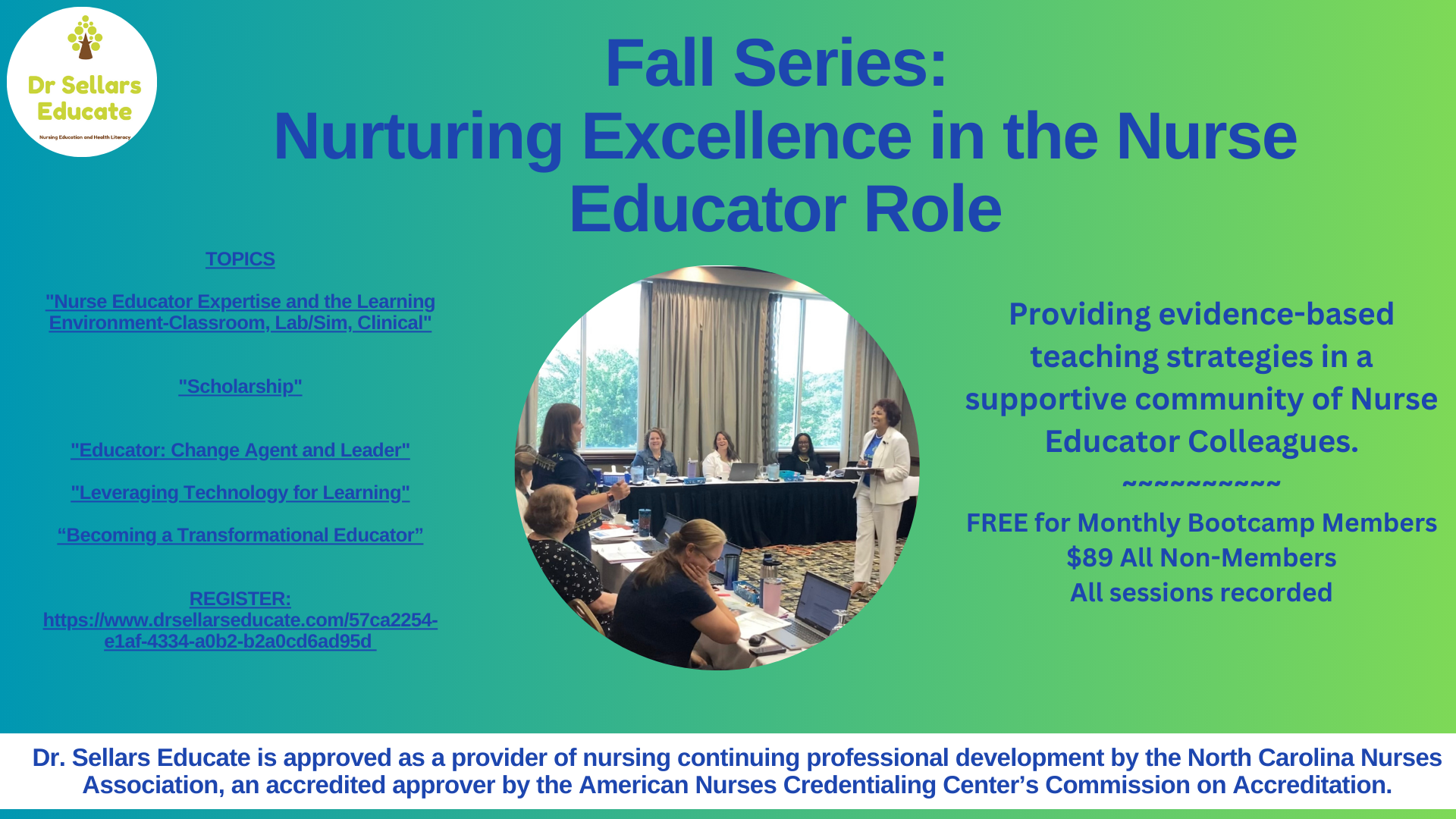 Fall Series: Nurturing Excellence in the Nurse Educator Role