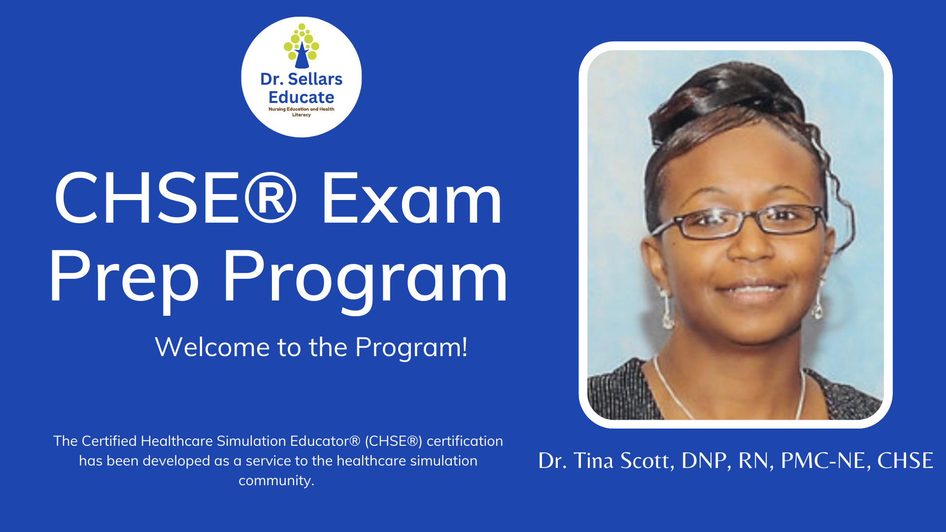 Certified Healthcare Simulation Educator (CHSE®) Prep Program